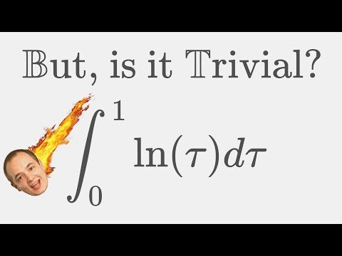 But, is it really this Trivial? [ 3 Ways! Integral ln(x) from 0 to 1 ]