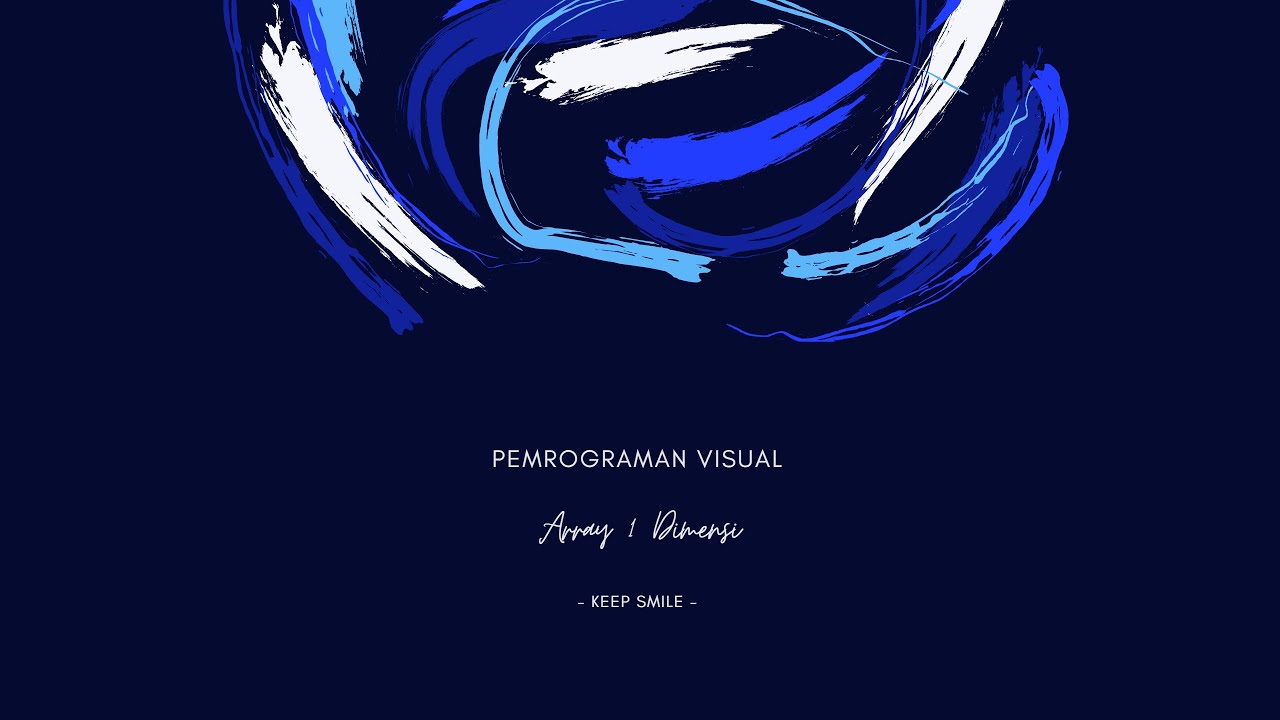 Array 1 Dimensi - Visual Basic