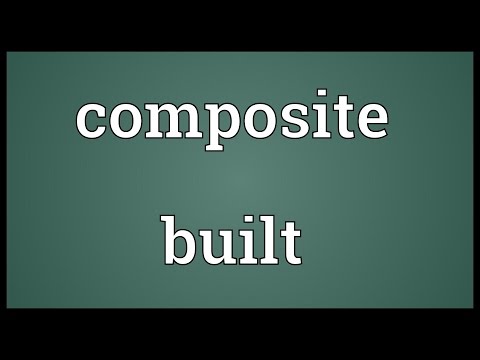 Composite built Meaning