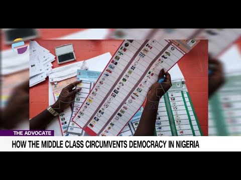 How The Middle Class Circumvents Democracy In Nigeria | THE ADVOCATE NG