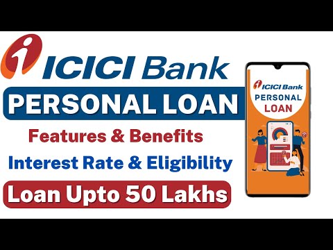 icici bank personal loan | icici personal loan interest rate, features, eligibility & documents |