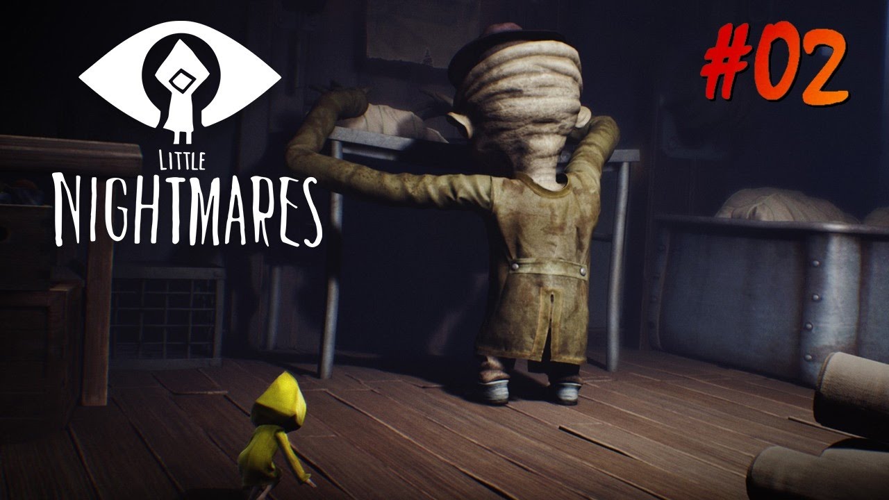 Little Nightmares Walkthrough Gameplay #02 Chapter 2 - The Lair