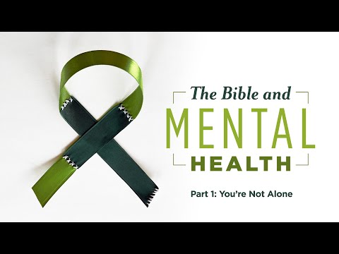 What does the Bible say about mental health?