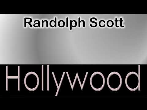 Randolph Scott How to pronounce Randolph Scott Hollywood Actor from 6243 Hollywood Boulevard?