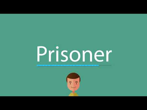 How to pronounce Prisoner