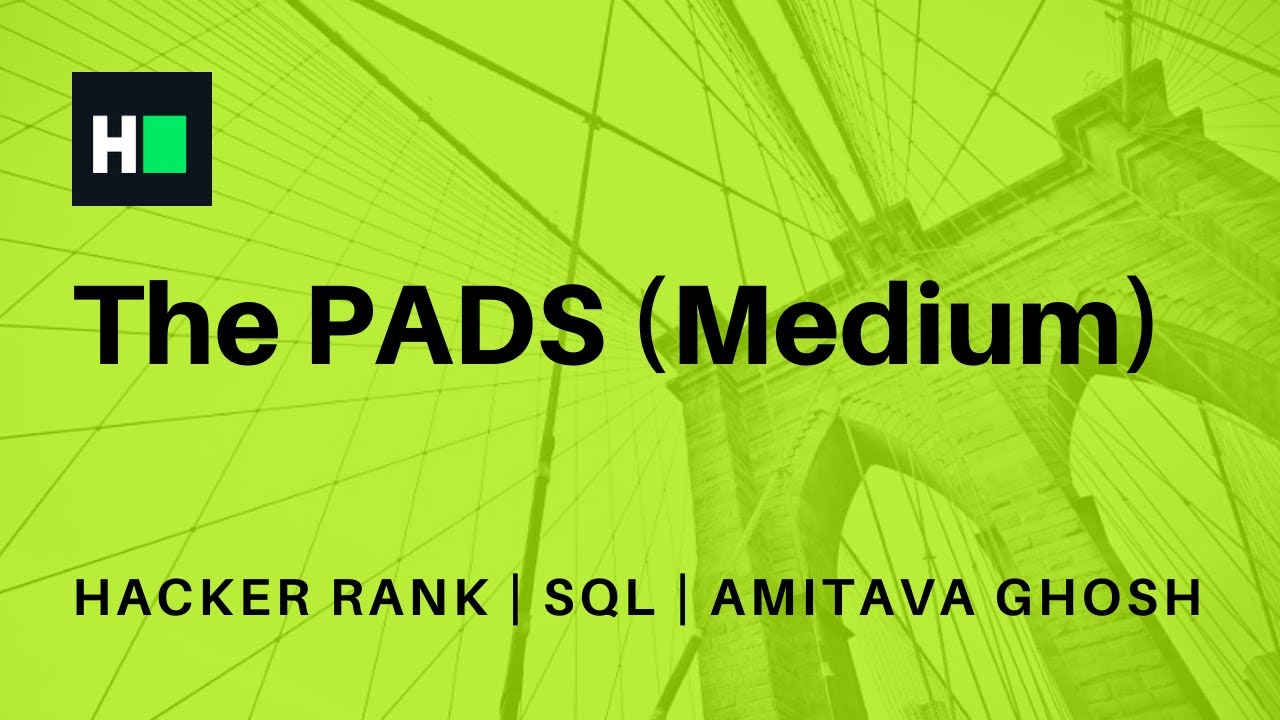 The PADS | Medium | SQL | HackerRank