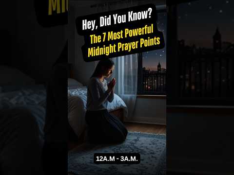 7 Most Powerful Midnight Prayer Points That You Should Know. #jesusislord #faith #dailyprayer