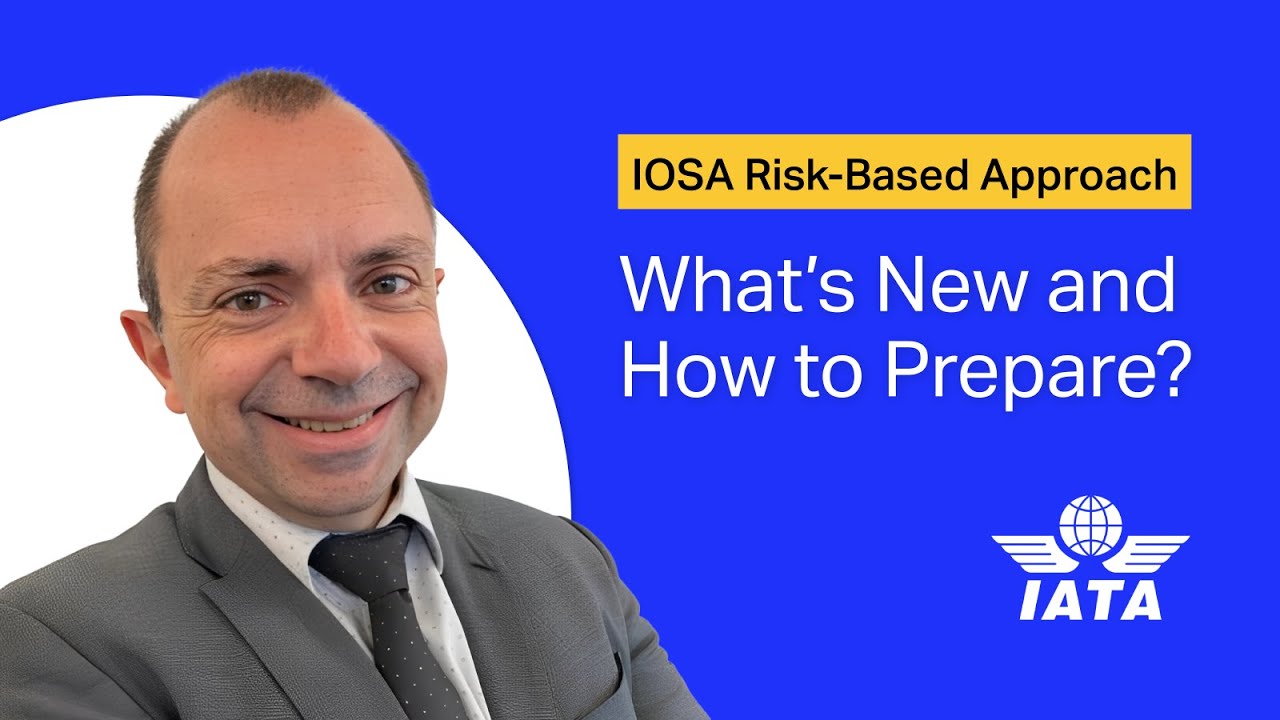 Risk-Based IOSA: Why Your Airline Should Prepare Early