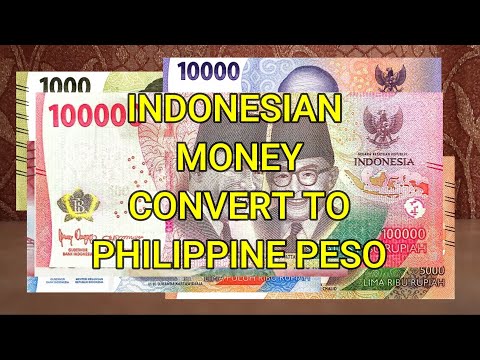 Indonesian Money Convert to Philippine Peso - Indonesia Money Change to Peso -