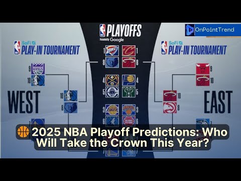 🏀 2025 NBA Playoff Predictions: Who Will Take the Crown This Year?