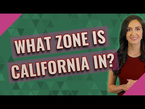 What zone is California in?