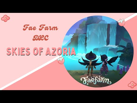 Steam Community :: Video :: Fae Farm: Skies of Azoria - A Soaring Let's ...