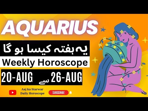 Controversial Forecast: Aquarius Astrology for the Week of 20-26 August #aajkadin #astrology #weekly