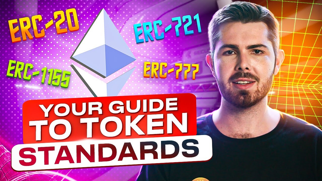 Your Guide To Token Standards