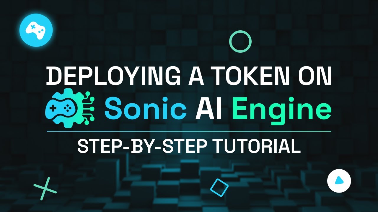How to Deploy a Token on Sonic AI Engine | Step-by-Step Tutorial