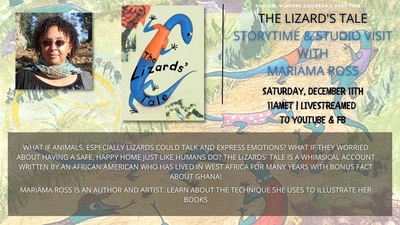 The Lizard's Tale: Story Time with Mariama!