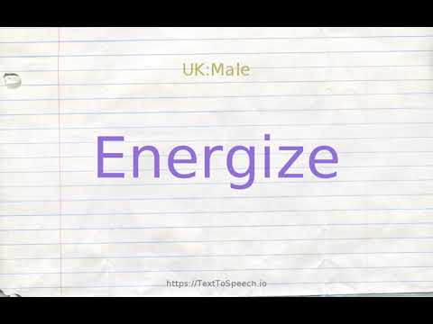 How to pronounce energize