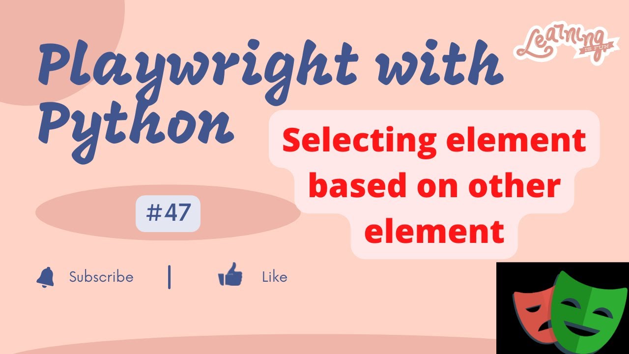 #47 Playwright with Python| Selecting Element Based on Other Element| Augmenting Existing Locator
