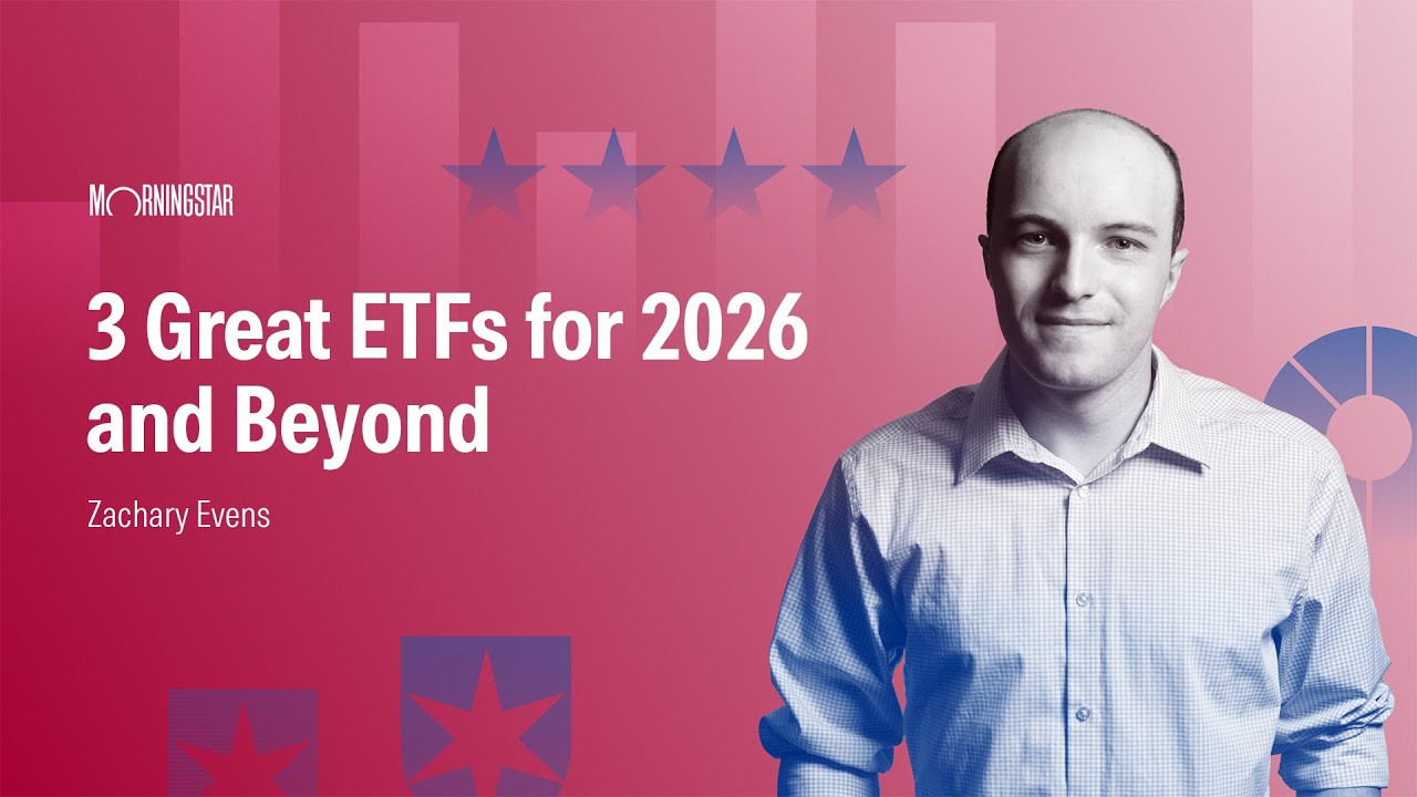3 Great ETFs for 2026 and Beyond
