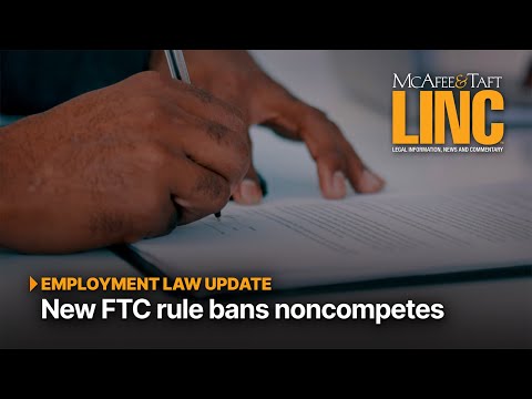 VIDEO ALERT » New FTC rule bans noncompetes