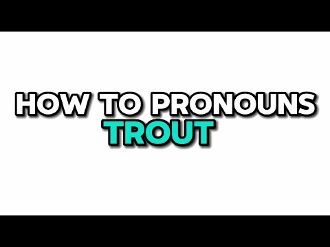 How to pronounce TROUT | Pronounce Trout in English