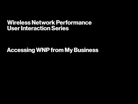 WNP User Interaction Series: Accessing WNP for My Business | Verizon Business