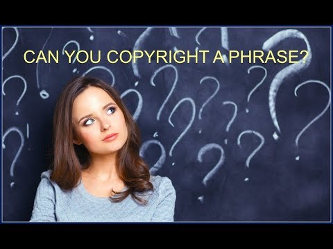 Can you Copyright a phrase?