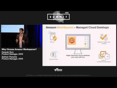 AWS Summit Series 2016 | Chicago - Amazon WorkSpaces and Amazon WorkSpaces Application Manager