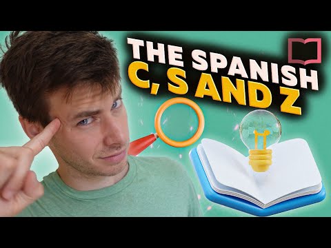 Learn Spanish Pronunciation: Letters C, Z and S Explained