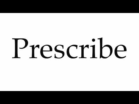 How to Pronounce Prescribe
