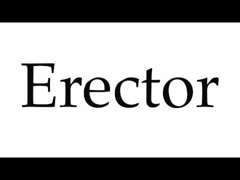 How to Pronounce Erector