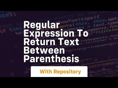 regular expression to return text between parenthesis