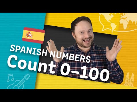 Spanish Numbers - How to Count in Spanish from 0-100