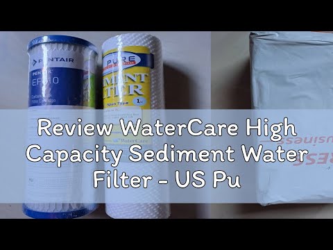 Review WaterCare High Capacity Sediment Water Filter - US Pure PPS #10 SL (1, 5, 10 Micron)