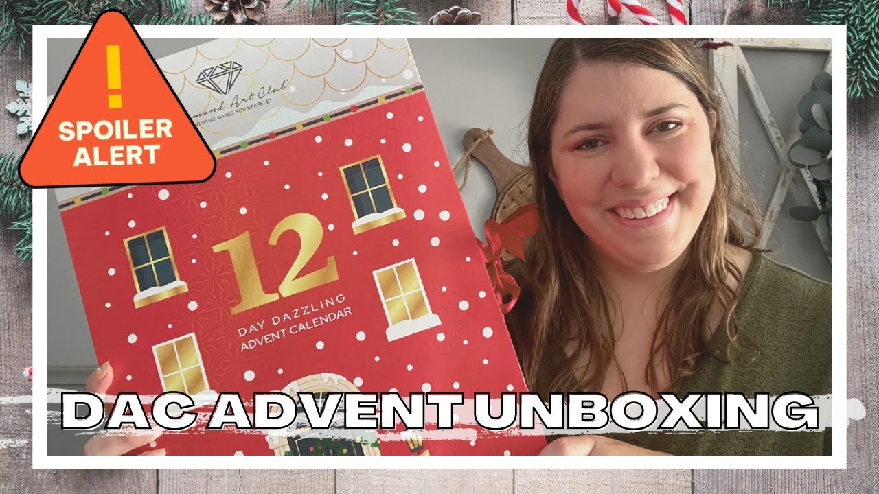 Total SPOILERS!! DAC 2023 Advent Calendar Unboxing - 12 Days of Christmas Diamond Painting Fun!