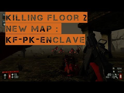Steam Community :: Video :: Killing Floor 2: New Map: KF-PK-Enclave