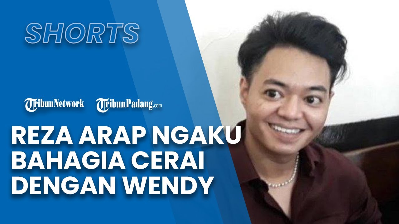 Resmi Cerai dengan Wendy Walters, Reza Arap Ngaku Bahagia: Sekarang Detik Ini Gua Happy - Tribun ...