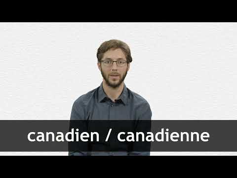 How to pronounce CANADIEN / CANADIENNE in French