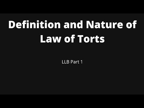 Law of Torts Definition and Nature