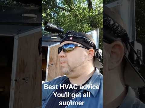 HVAC tech tip/advice THE MOST IMPORTANT you will get all summer guaranteed. #hvac