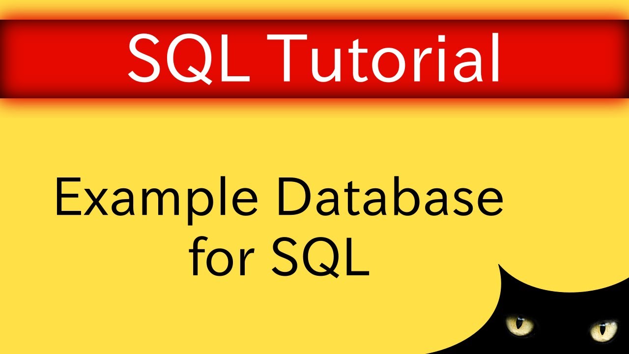 SQL Tutorial - Example Database | Database Tutorial 5a