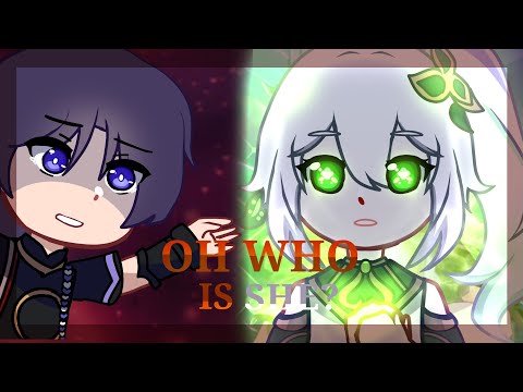 Oh who is she? MEME || Scaramouche and Nahida || Genshin Impact Gacha Club