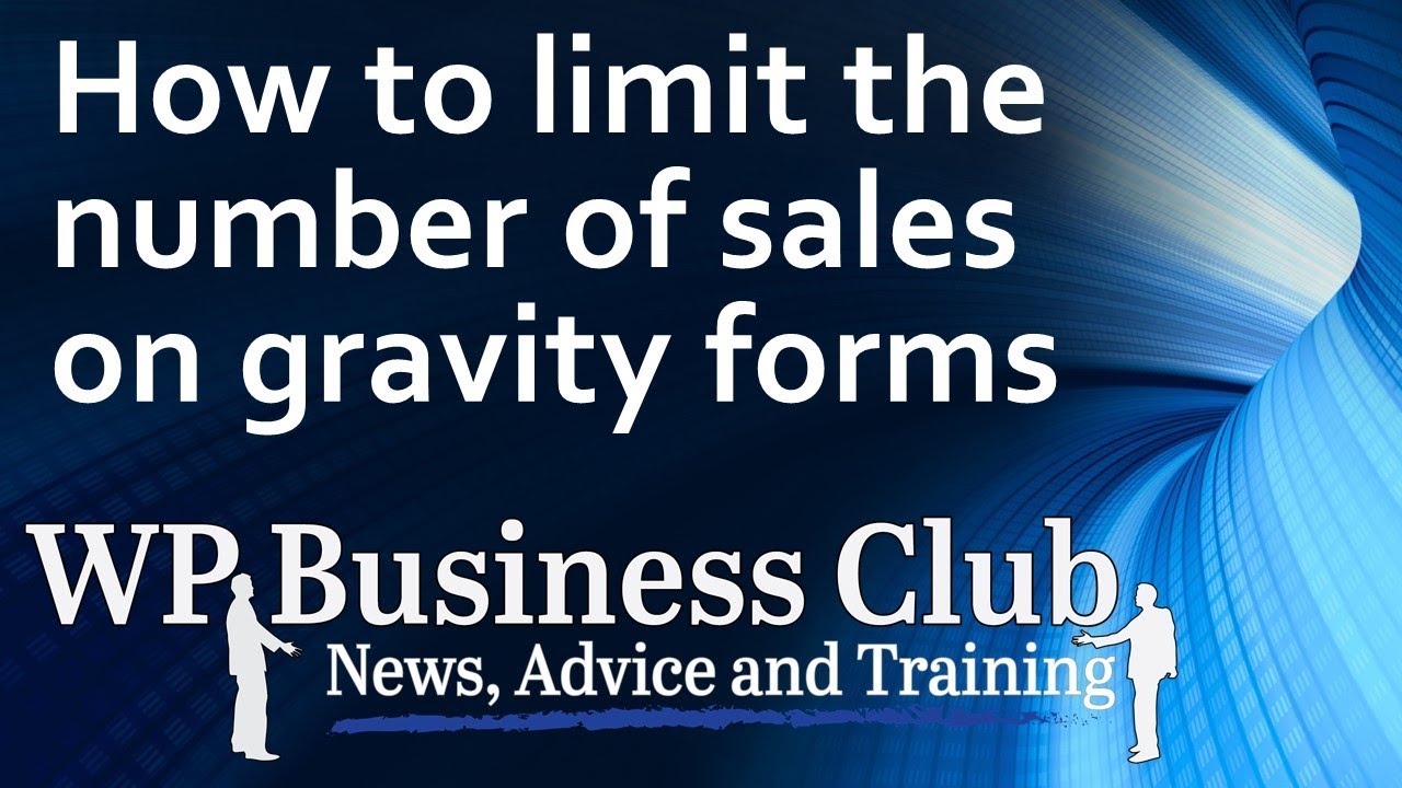 How to limit products sold with gravity forms