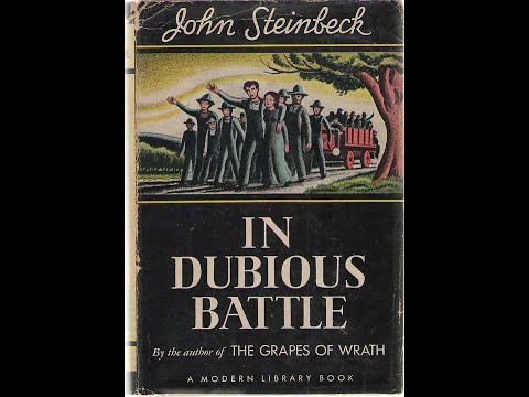 Plot summary, “In Dubious Battle” by John Steinbeck in 5 Minutes - Book Review