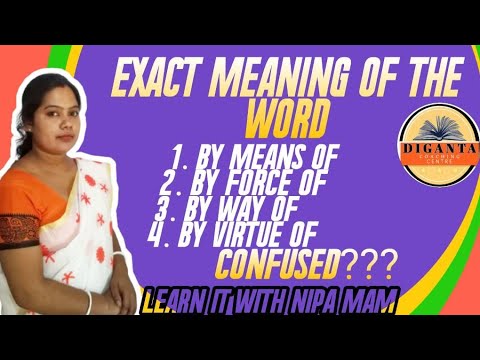Use Of By Way Of By, Force Of, By Means Of | English Grammar Lessons in Bengali |NIPA GHOSH