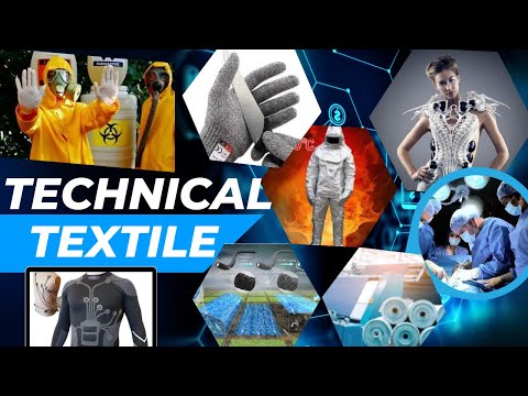Technical Textile - Types and Application of Technical Textile