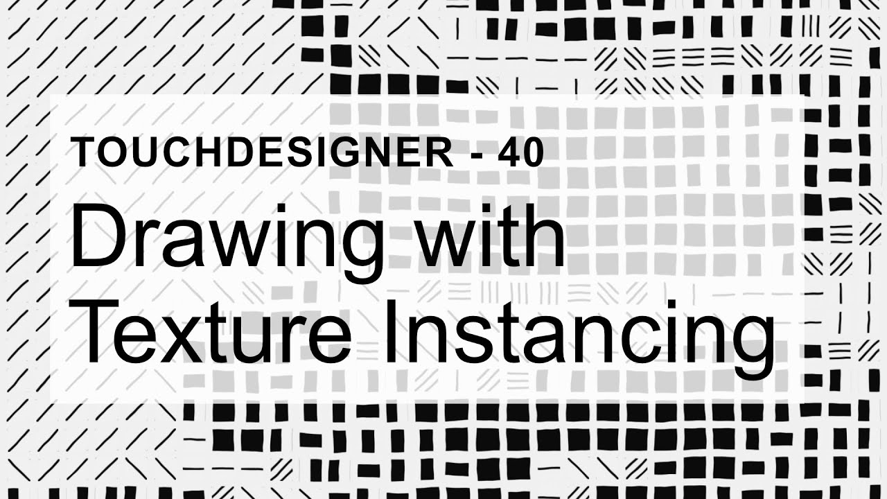 Drawing with Texture Instancing – TouchDesigner Tutorial 40