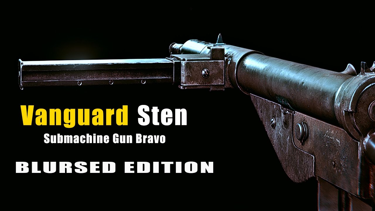 Blursed Guns | Sten Edition