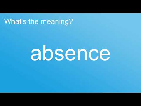 What's the meaning of "Absence", How to pronounce? #meaning #pronunciation #Dictionary