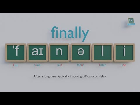 How to pronounce finally ?